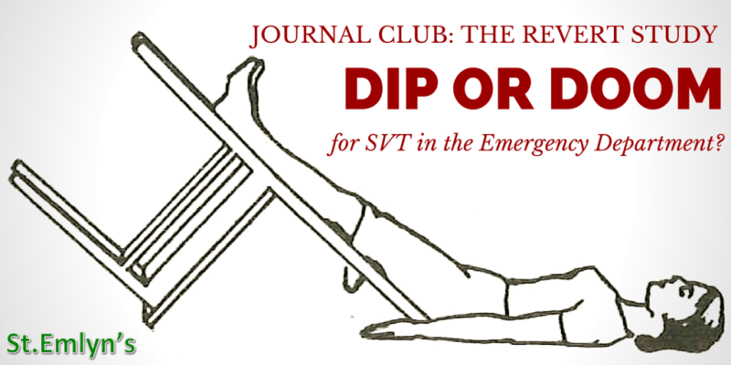 JC The REVERT trial: Dip or doom for SVT in the Emergency Department ...
