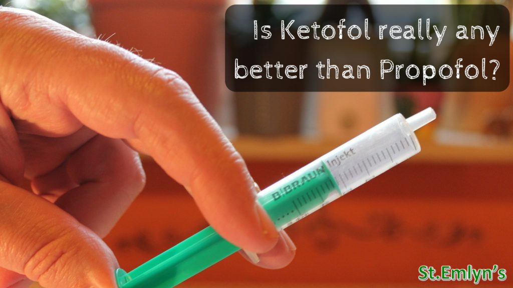 JC: Is Ketofol worth the hassle? St.Emlyn's • St Emlyn's