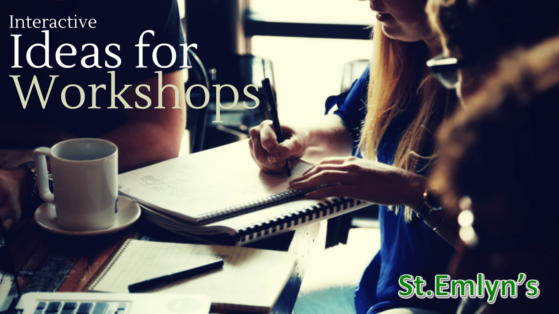 Interactive Ideas for Workshops