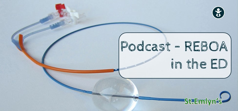 REBOA in the Emergency Department