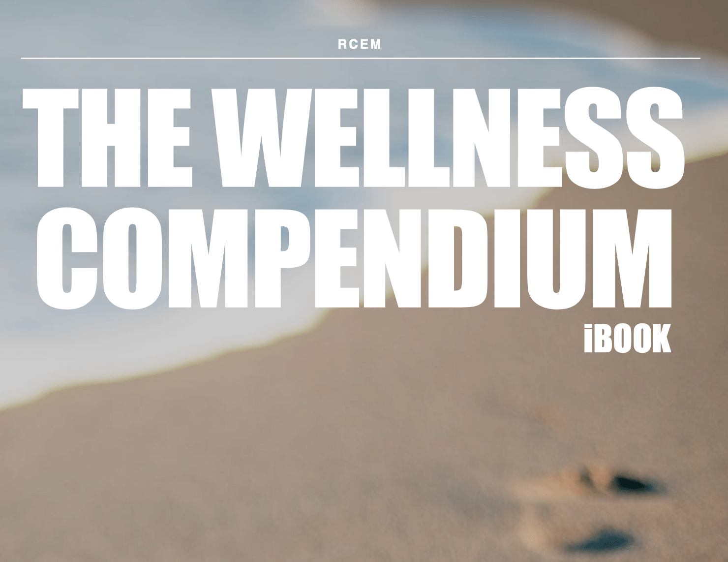 RCEM launches wellness compendium for Emergency Medicine. St Emlyn's