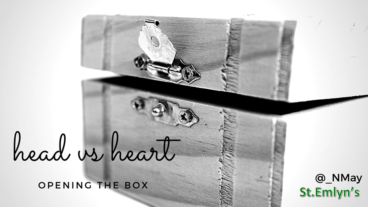 Head Vs Heart: Opening the Box. St Emlyn's