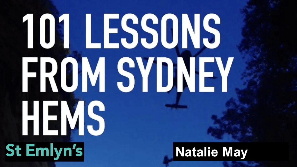 101 Lessons from Sydney HEMS • E-Books from St Emlyn's