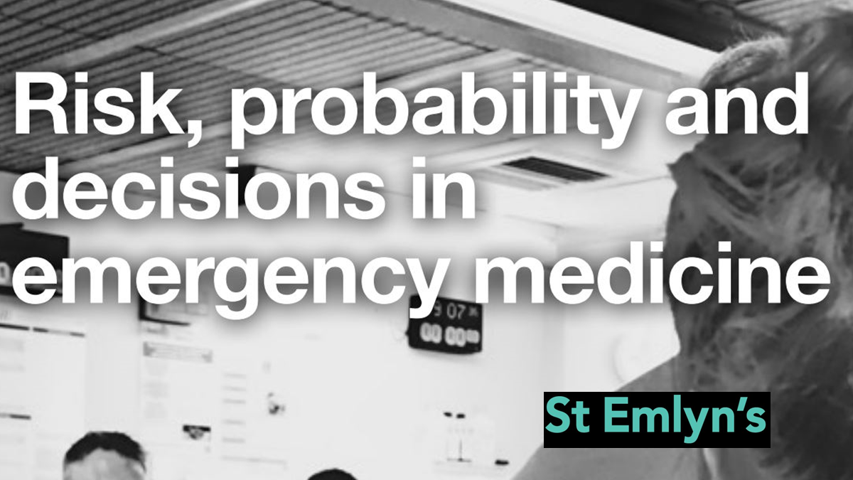 Understanding Risk and Probability in Emergency Medicine