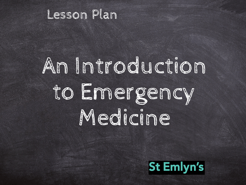 Lesson Plan - The First Day in the Emergency Department