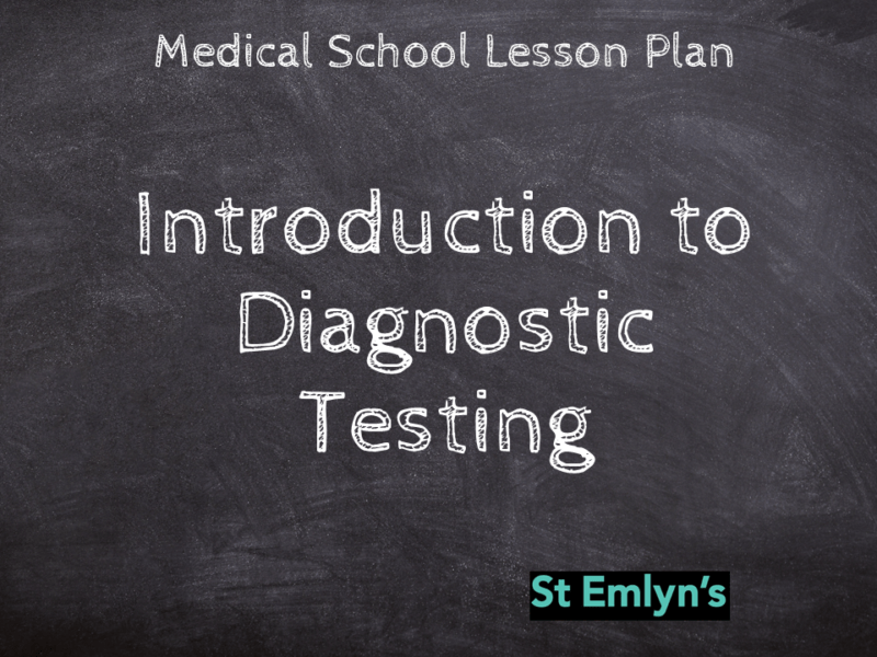 Medical School Lesson Plan Library • St Emlyn's