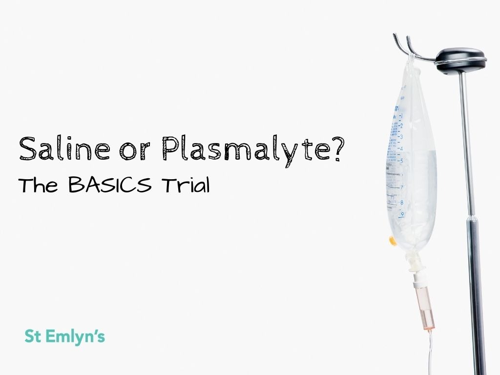 JC: The BASICS trial. 0.9% saline vs balanced solution. Does it matter?