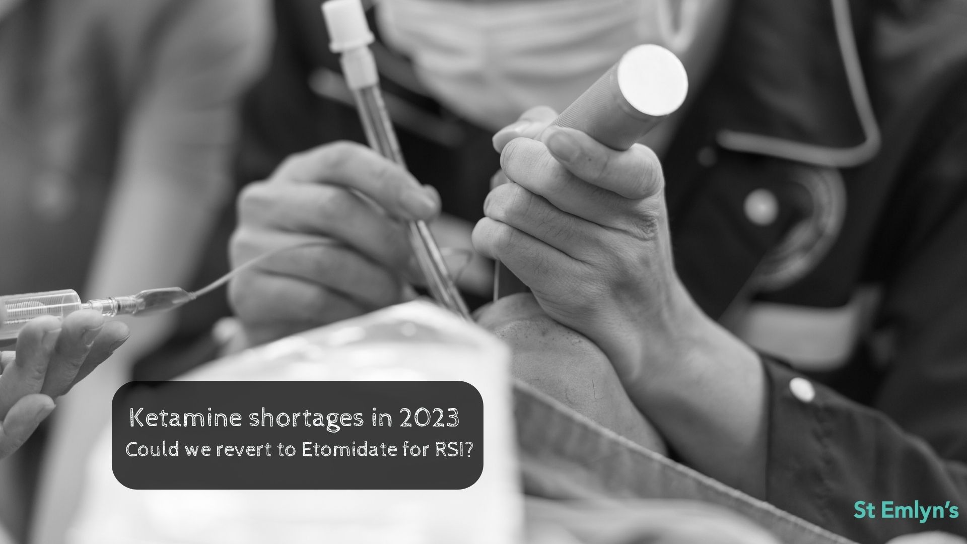 Etomidate for RSI induction? St Emlyn's