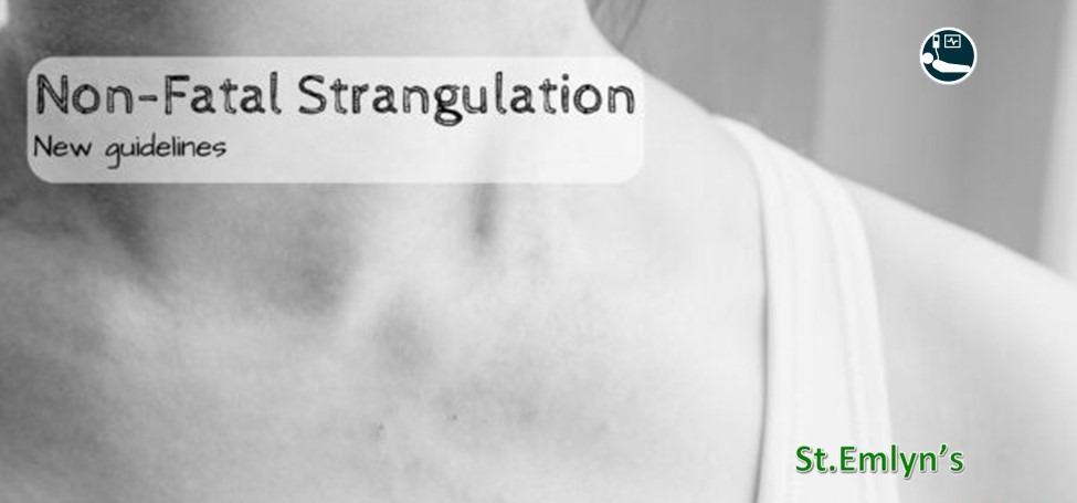 Non fatal strangulation