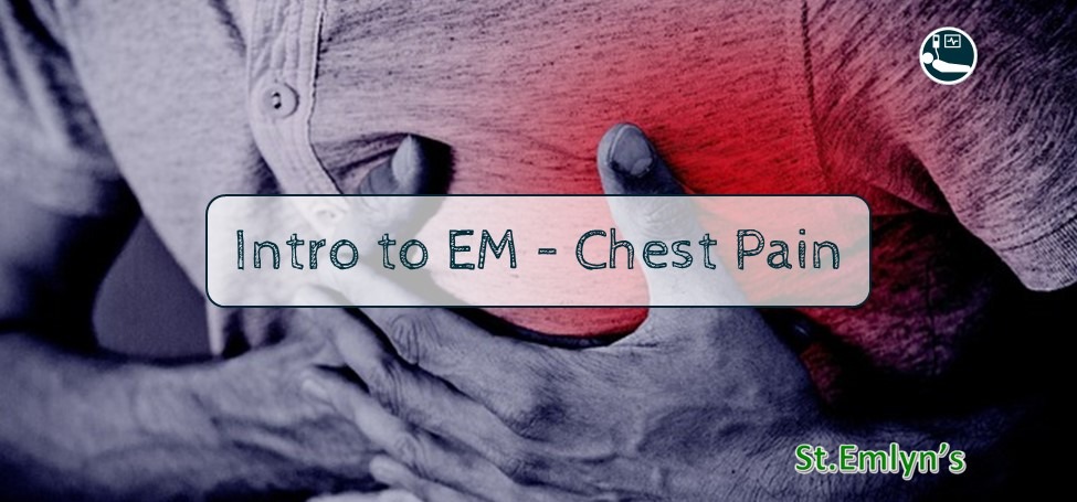Chest Pain: An Introduction to Management in the ED